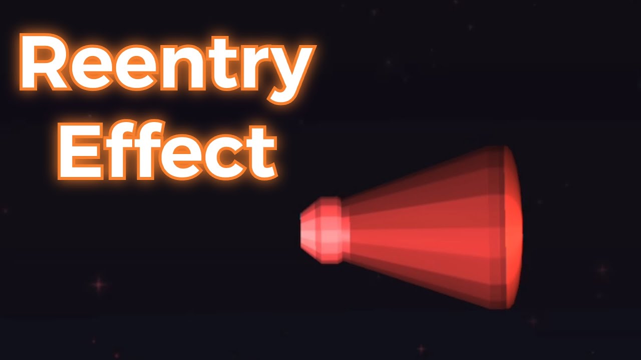 How to make reentry effects in Spaceflight Simulator - YouTube
