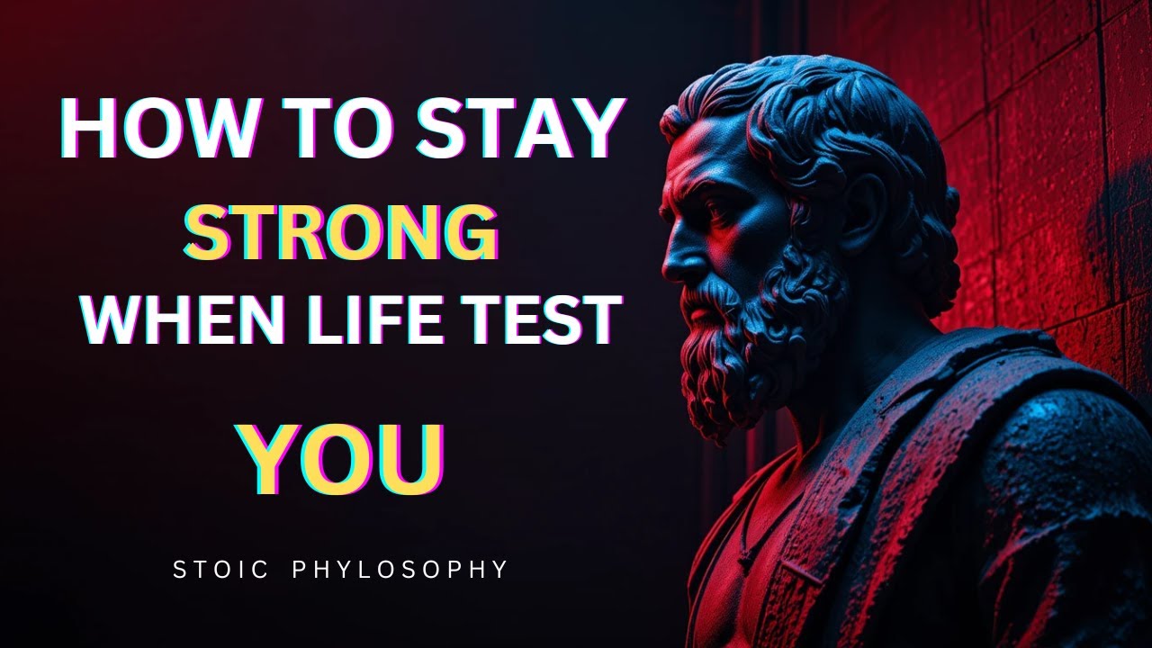 How to Stay Calm and Strong When Life Tests You | STOIC PHYLOSOPHY ...