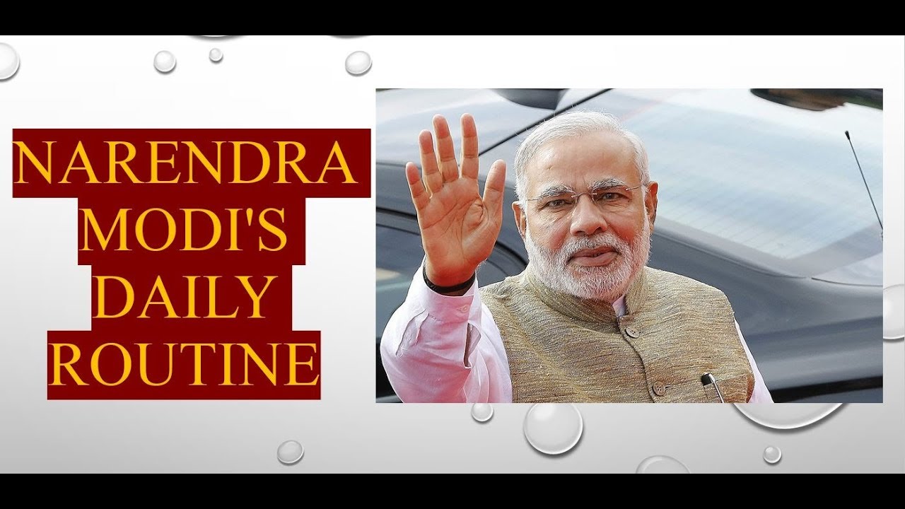Narendra Modi's Daily Routine || How Modi Manages His Time. - YouTube