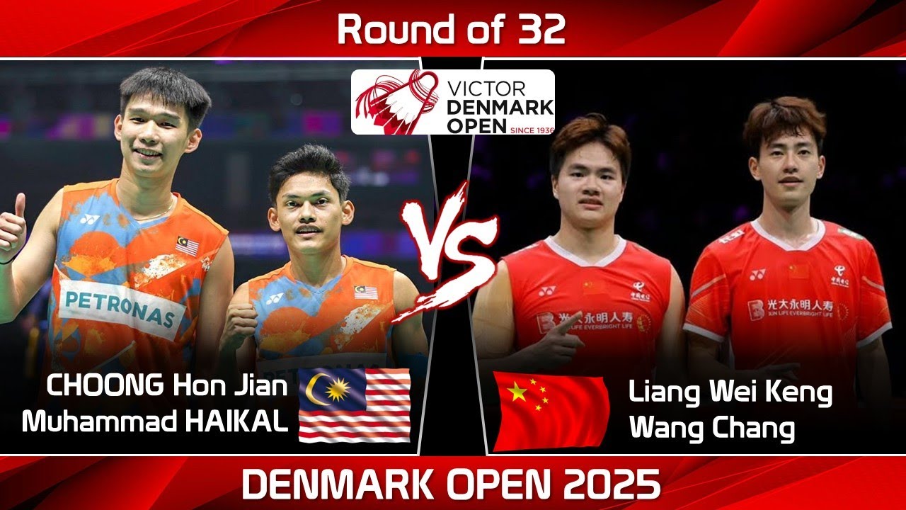 CHOONG Hon Jian Muhammad HAIKAL vs LIANG Wei Keng WANG Chang | Denmark ...