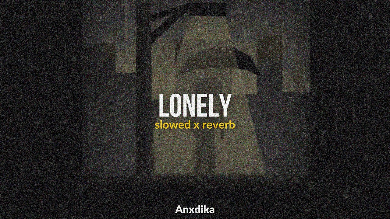 akon // lonely (slowed + reverb) - YouTube