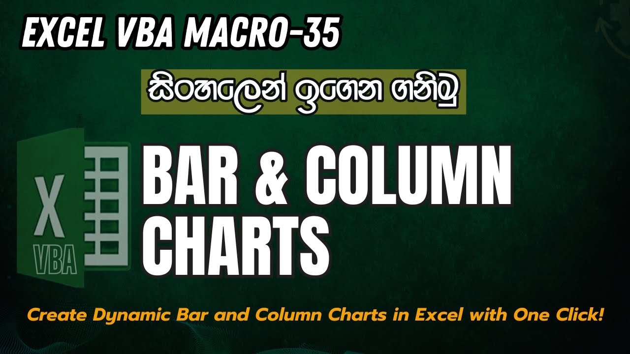 Excel Vba Macro Sinhala 35 Bar And Column Charts Youtube