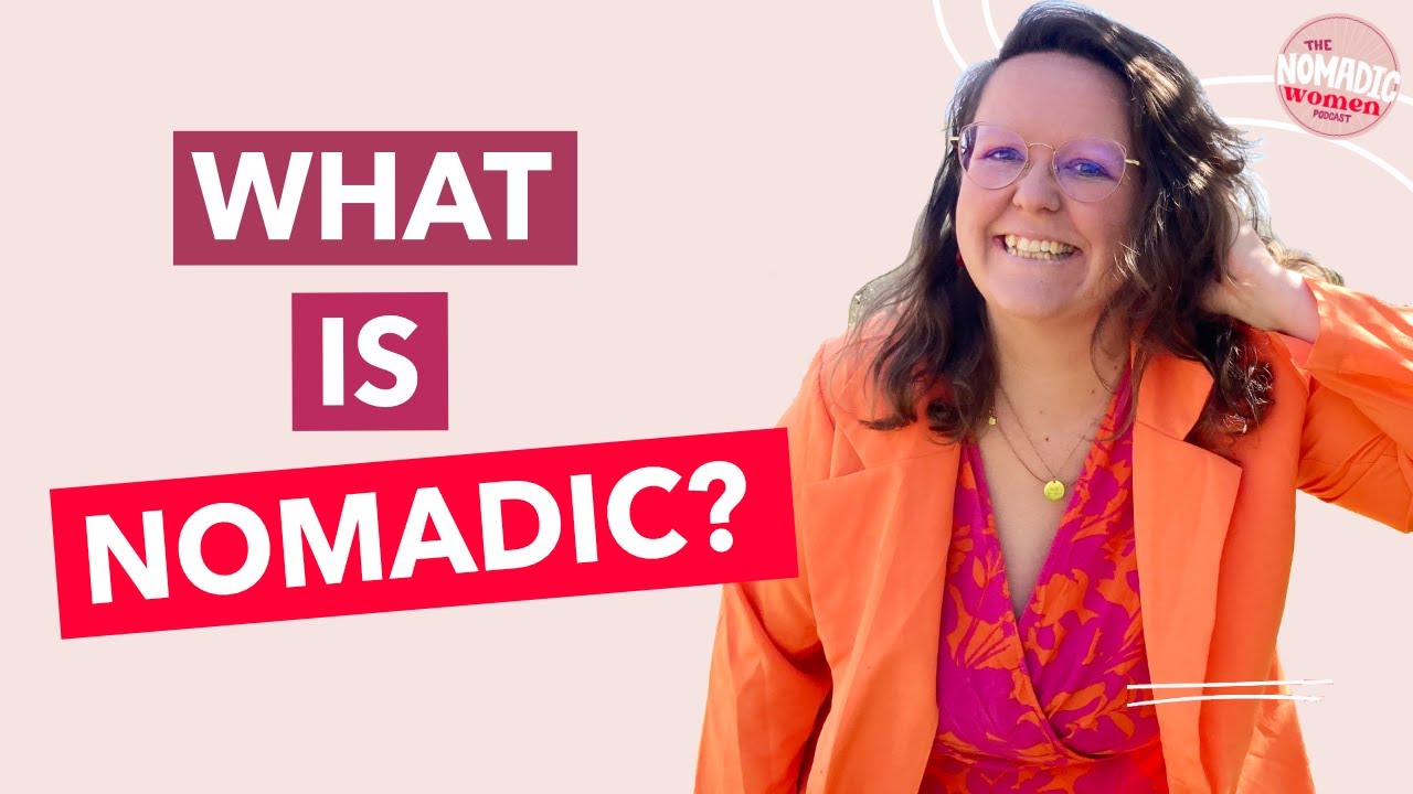 Nomadic Meaning