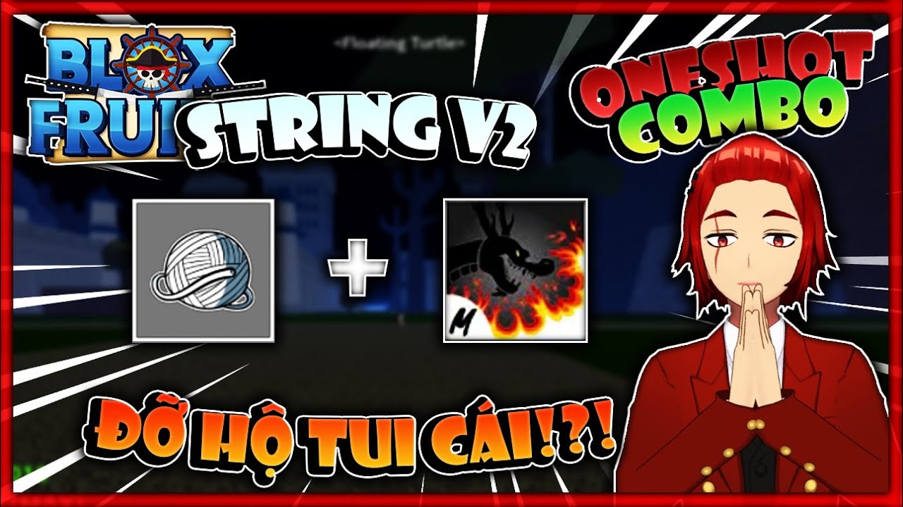 BLOX FRUIT - ONESHOT COMBO STRING V2 NHƯNG HƠI XU | RedDinoGamer - YouTube