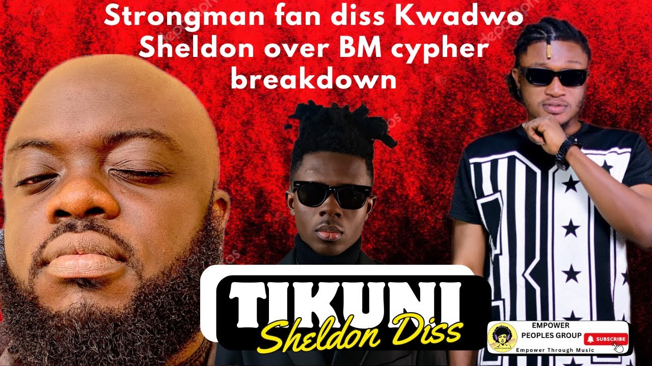 Strongman hired Rapper to D!ss Kwadwo Sheldon | Tom Desty ( EPG ...