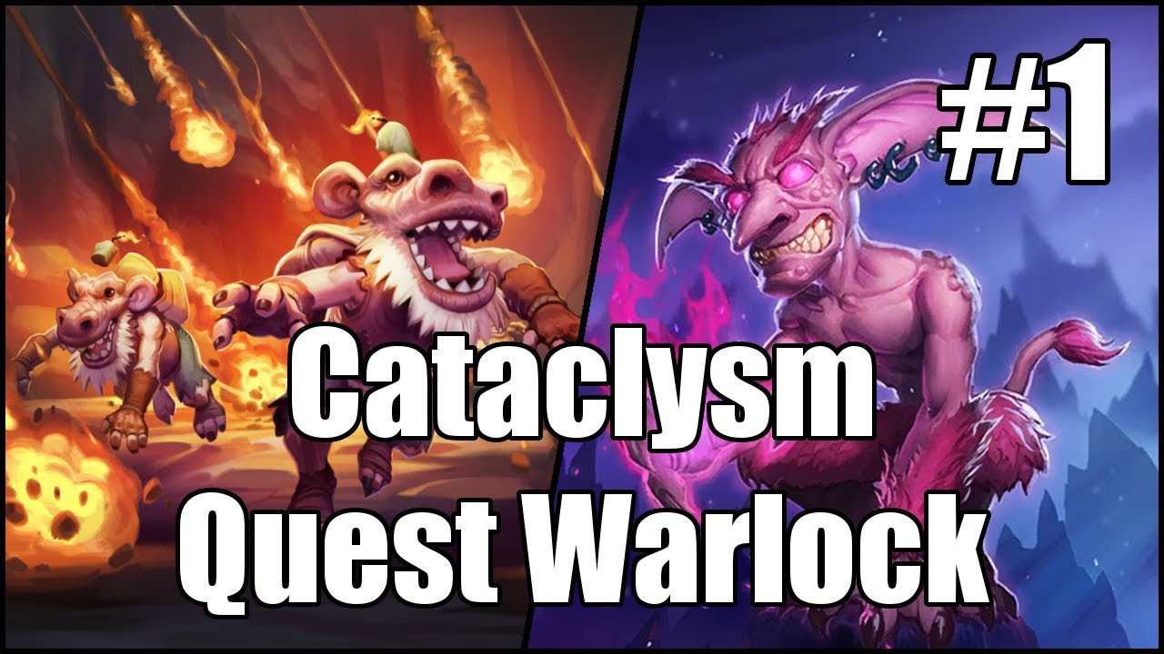 [Hearthstone] Cataclysm Quest Warlock (Part 1) - YouTube