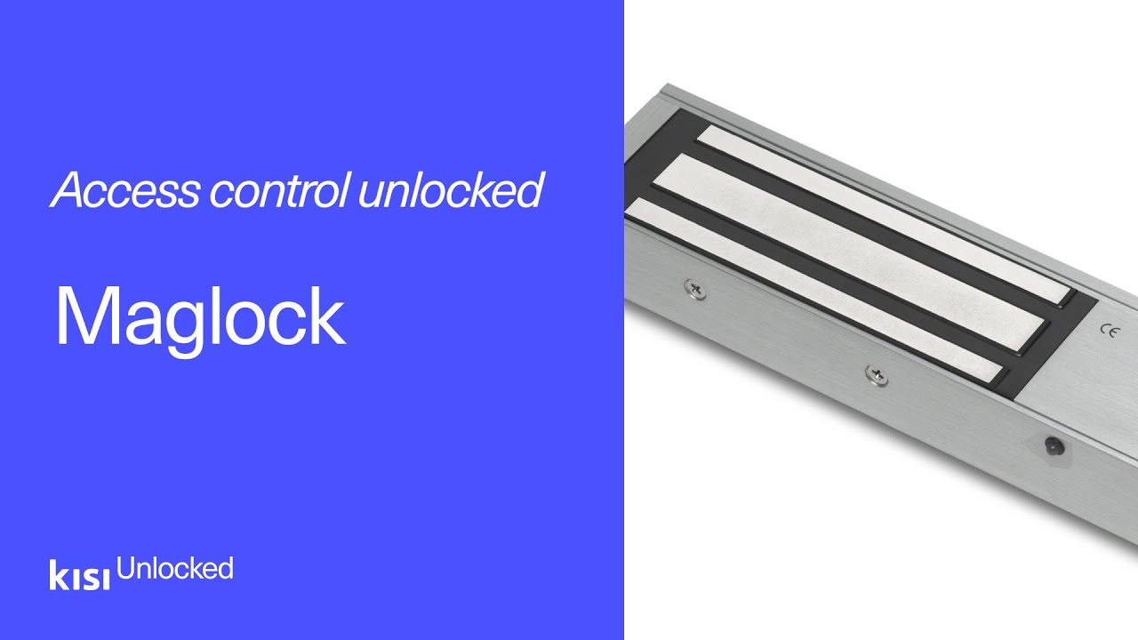 Access Control Unlocked: The Magnetic Lock | Kisi - YouTube