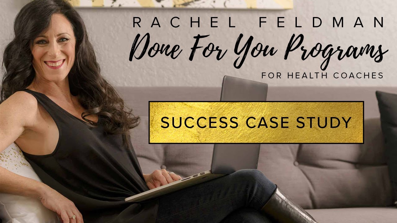 Done for you programs (health coach testimonial) with Rachel Feldman ...