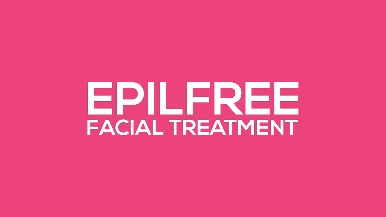 Epilfree Facial Care Treatment - YouTube
