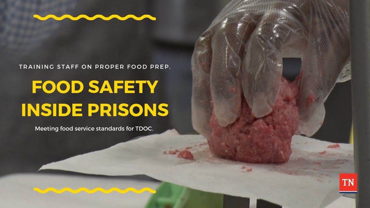 Food Safety Inside Our Prisons - YouTube