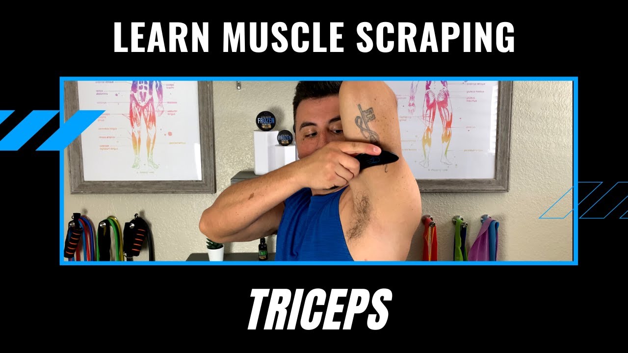 Learn Muscle Scraping - Triceps - YouTube