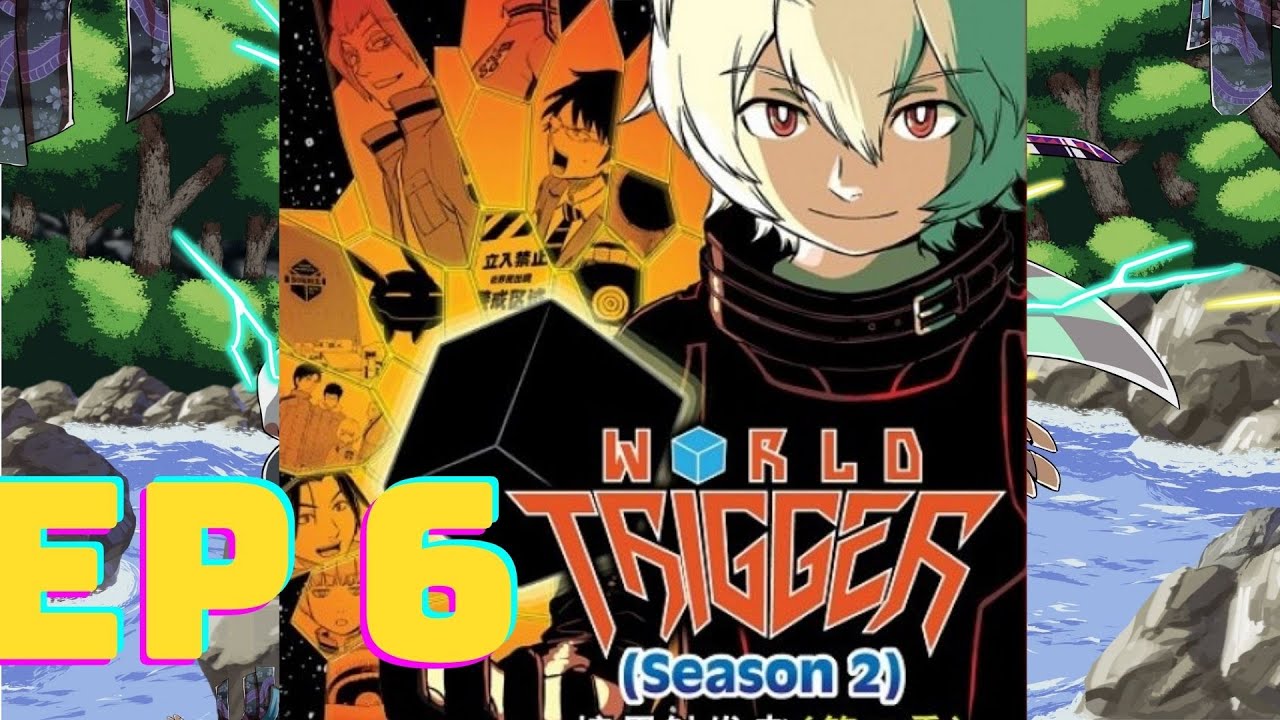 World Trigger Season 2 Episode 6 1080P HD Reaction Hepburn Wārudo ...