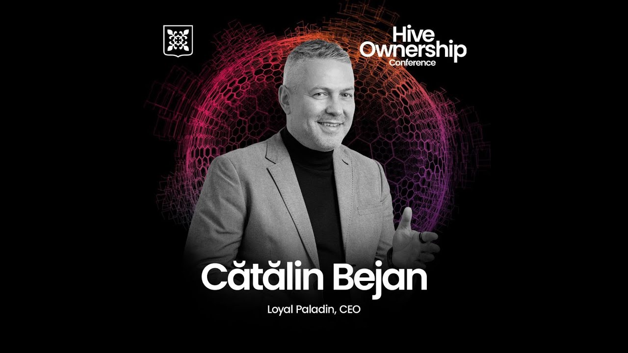 HIVE OWNERSHIP Conference / Cătălin Bejan - Loyal Paladin, CEO - YouTube
