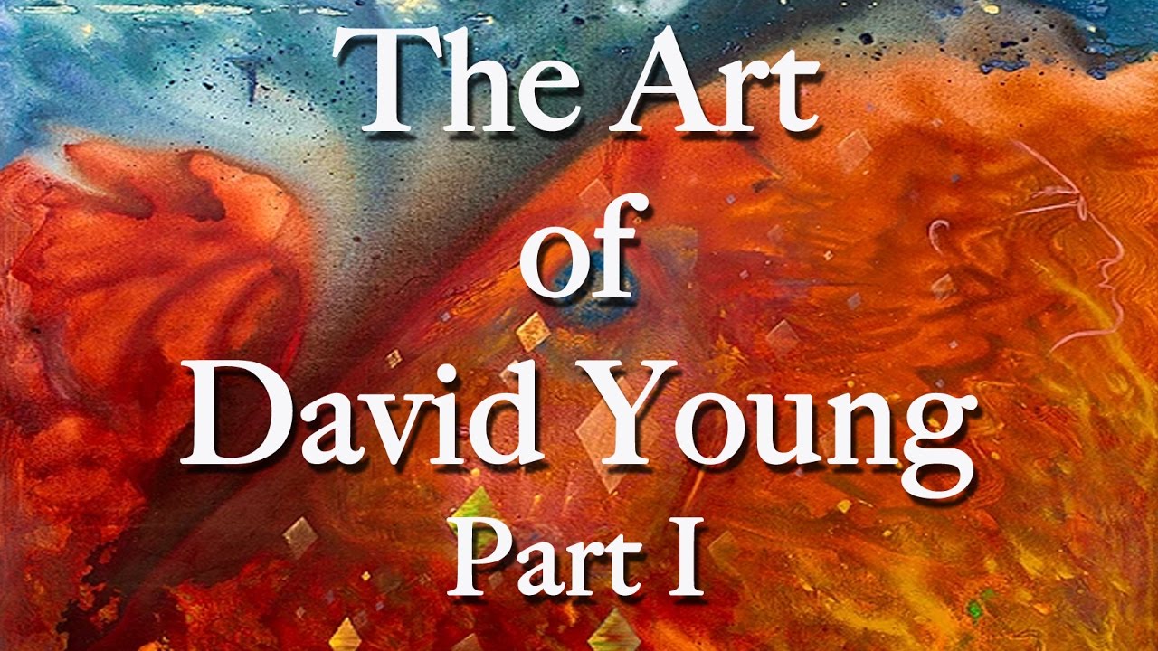 The Art of David Young (part 1) - YouTube