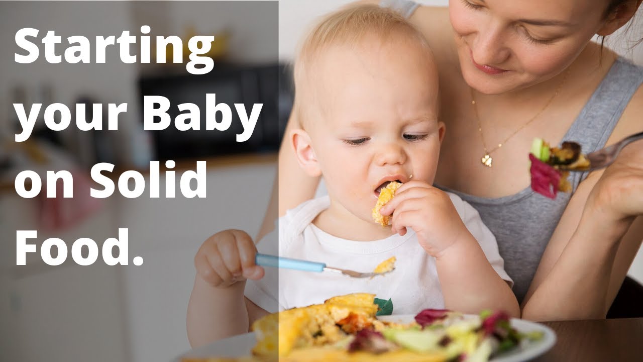 Starting your baby on solid food - YouTube