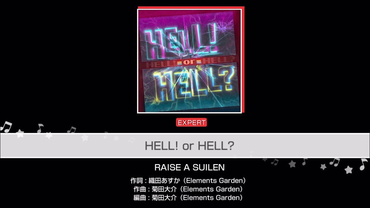 『HELL! or HELL?』 FULL COMBO 3GREAT RAISE A SUILEN (難易度:EXPERT) 【バンドリ！ガルパ】 - YouTube