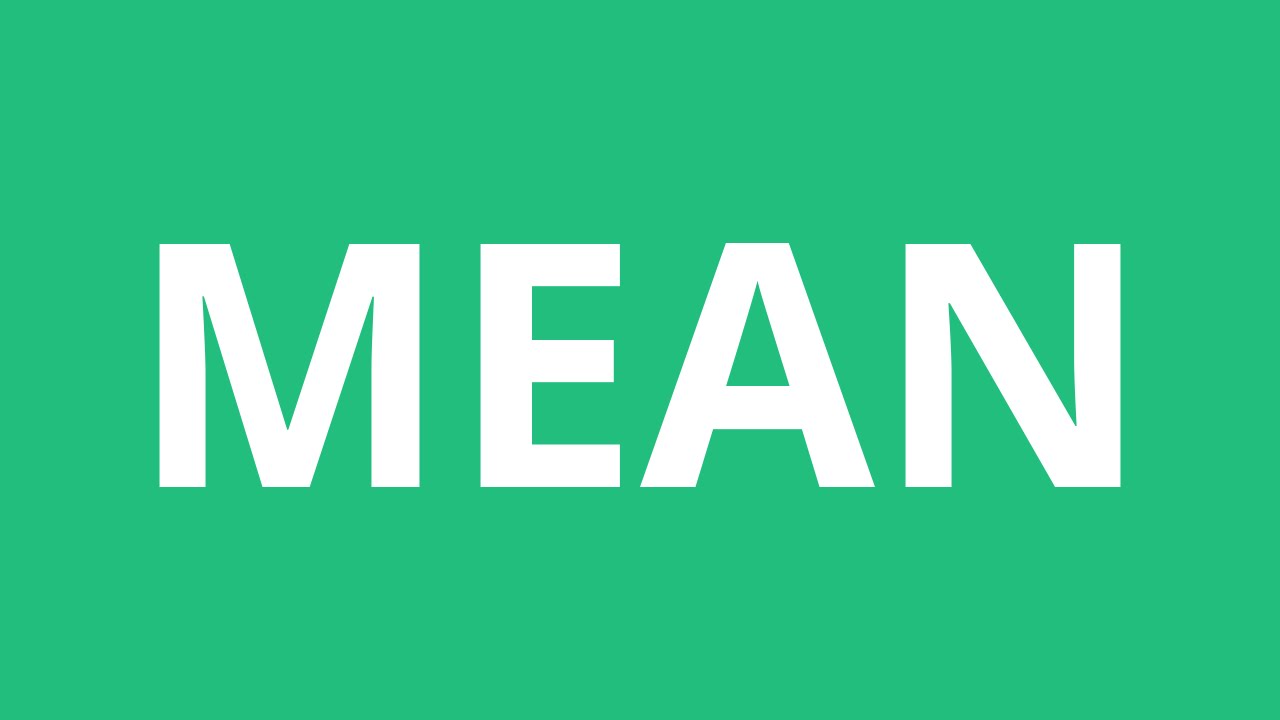 How To Pronounce Mean Pronunciation Academy YouTube how-to-pronounce-mean-pronunciation-academy-youtube