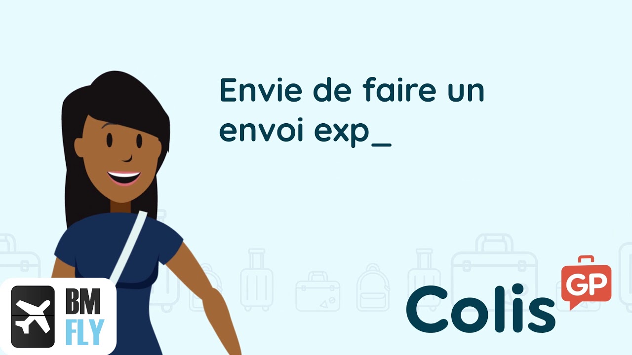 COLIS GP ET BM FLY BA AGENCE YA SUR PONA COMMUNAUTE AFRICAINE. - YouTube