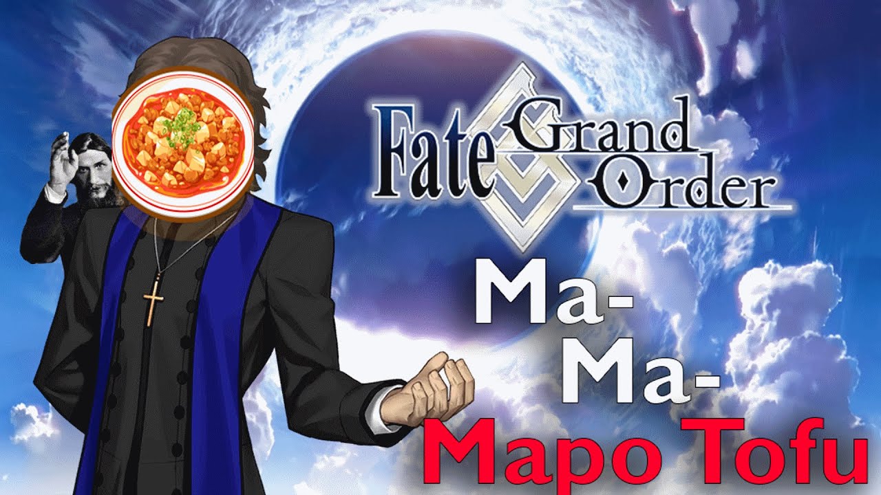 Fate/Grand Order: Ma- Ma- Mapo Tofu - YouTube