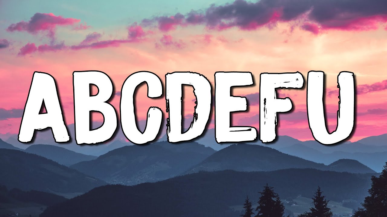 GAYLE - abcdefu (Lyrics) || Clean Bandit, Gym Class Heroes (MixLyrics ...