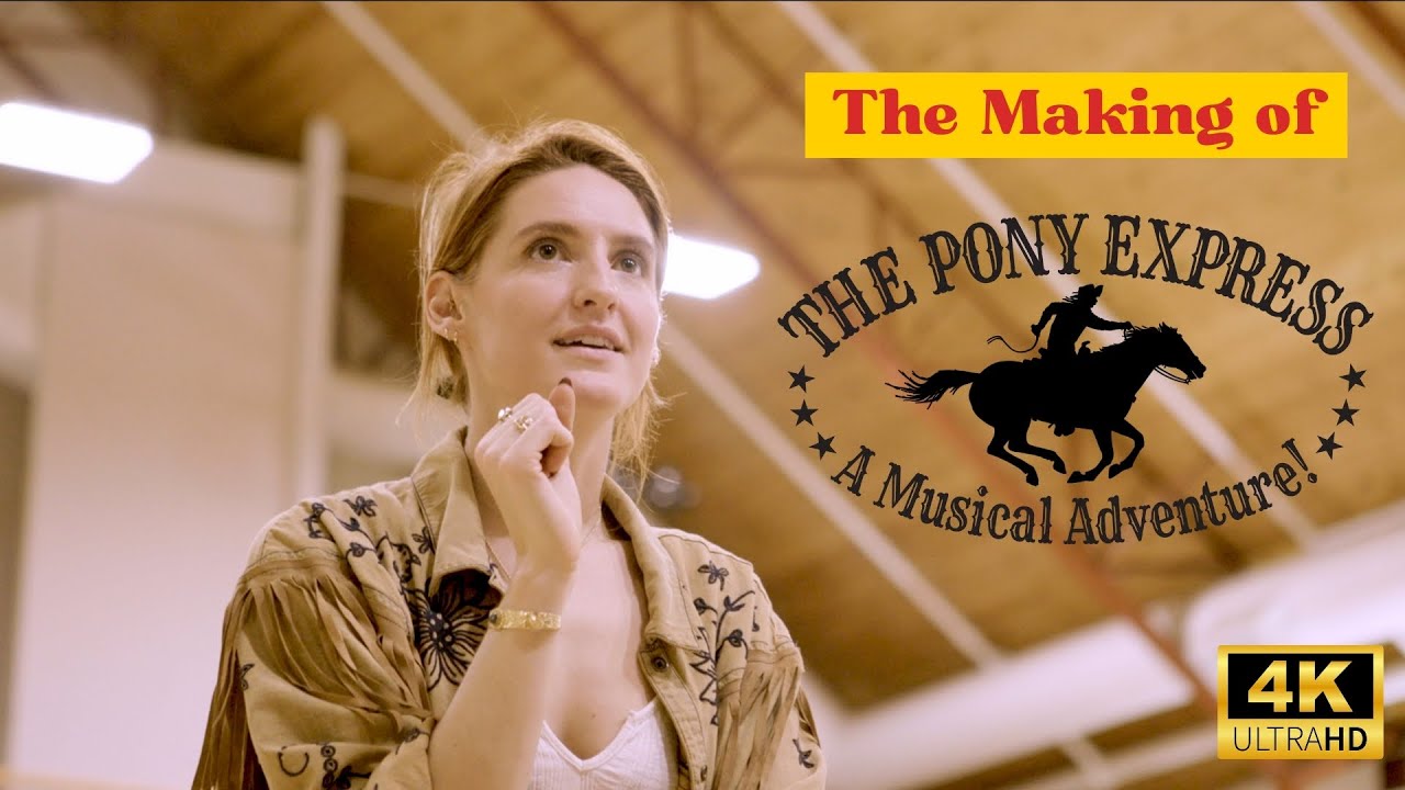 The Making of The Pony Express: A Musical Adventure! - YouTube
