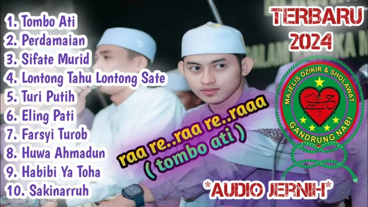 NEW Gandrung Nabi rarera ( tombo ati ) _ perdamaian full album terbaru 2024 | sifate murid ...