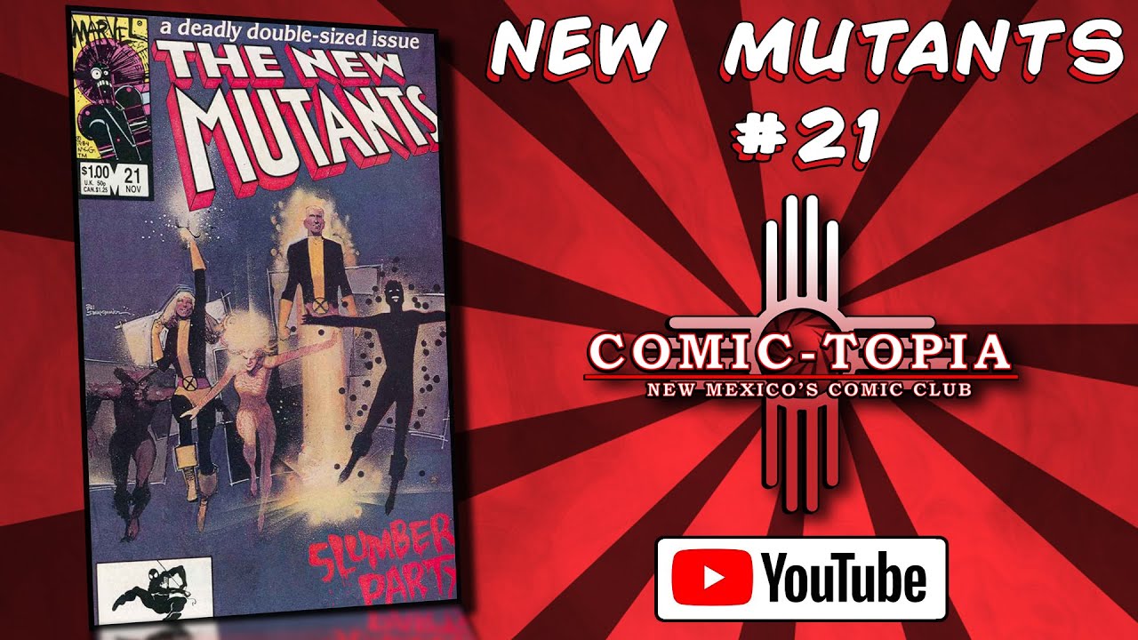 New Mutants 21 Marvel Comics 1984 Review | First Full Appearance of ...