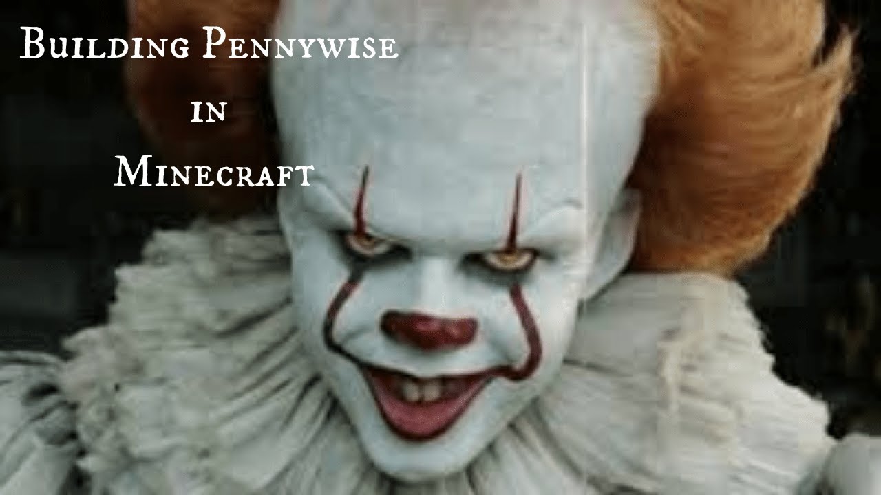 Building Pennywise in Minecraft 2020 - YouTube