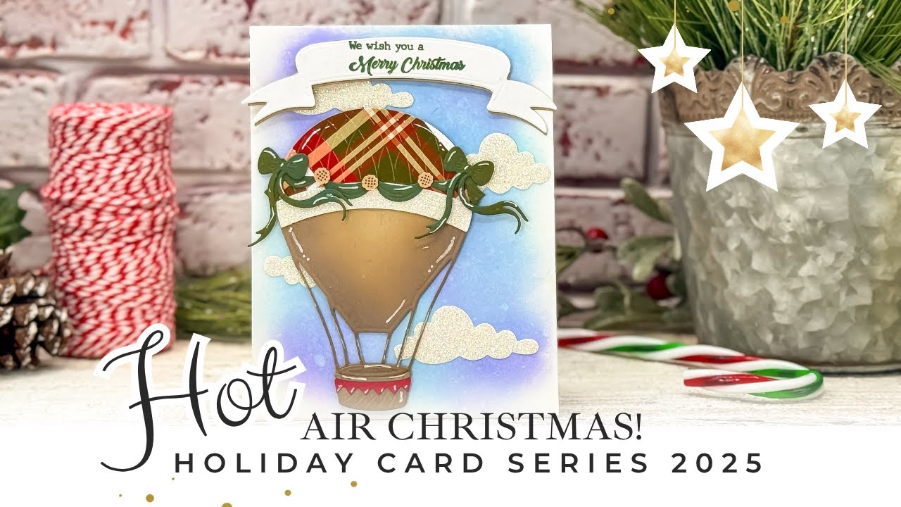 Festive Hot Air Balloon Card | Clean & Layered Christmas Design - YouTube