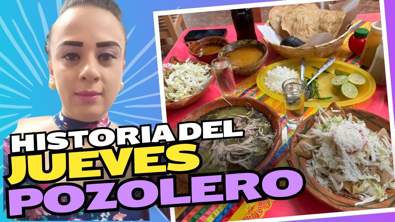 Jueves pozolero en Guerrero | Historia - YouTube