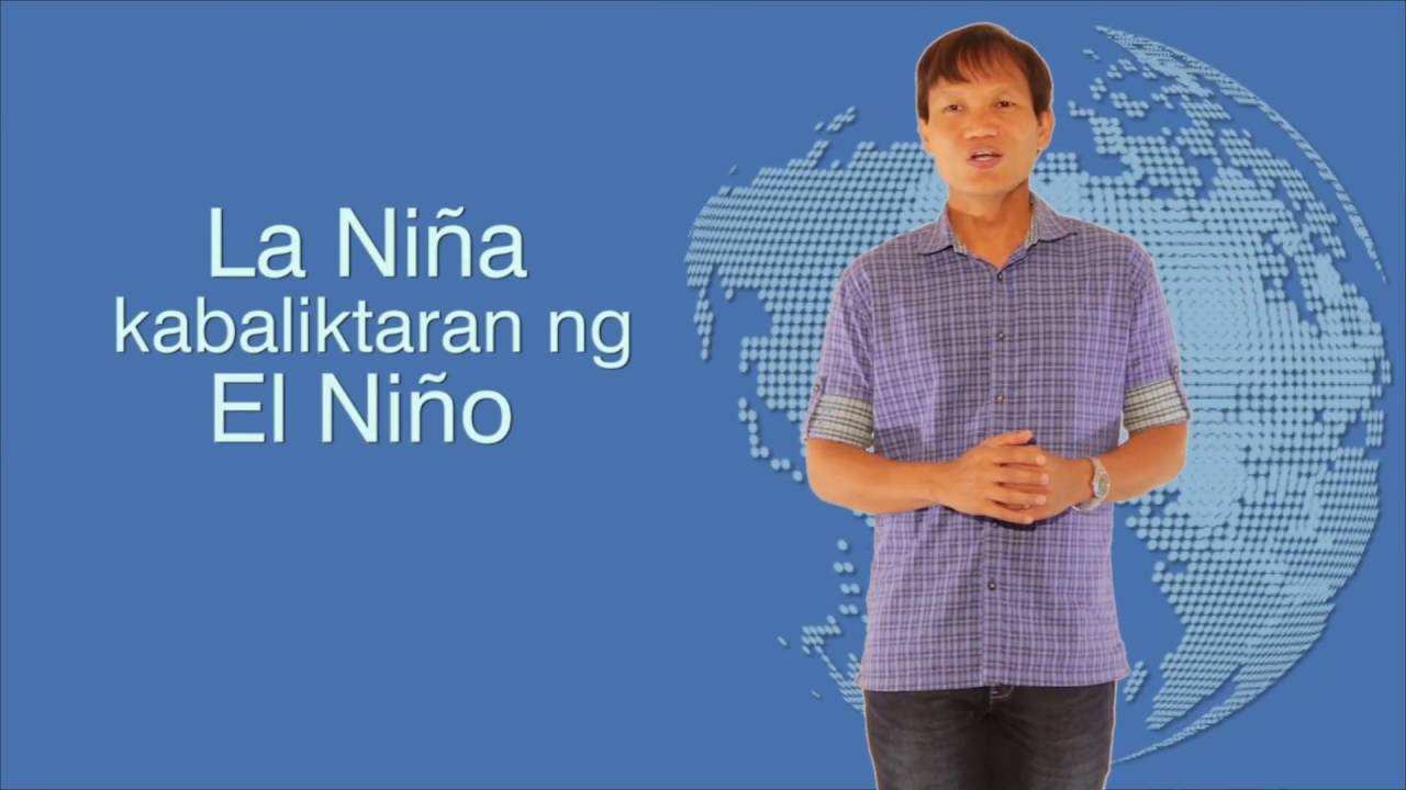 Ano ang La Nina? - YouTube