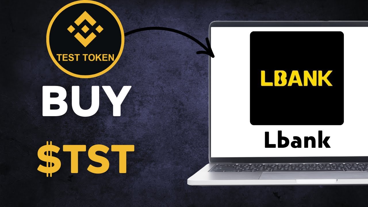 How To buy $TST - Test on Lbank - YouTube