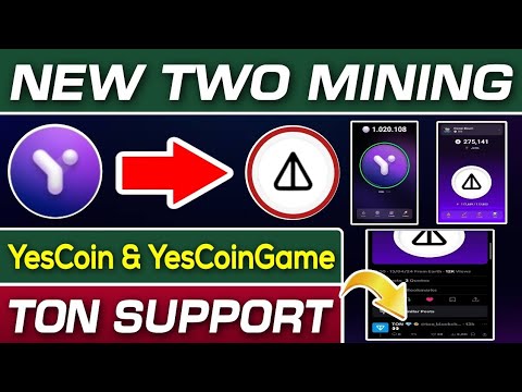 YesCoin New Mining 2024 | YesCoinGame New Mining 2024 | YesCoin Ton ...