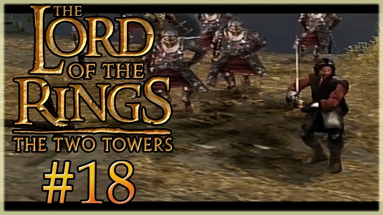 The Westfold - Aragorn - The Lord of the Rings: The Two Towers (PS2 ...