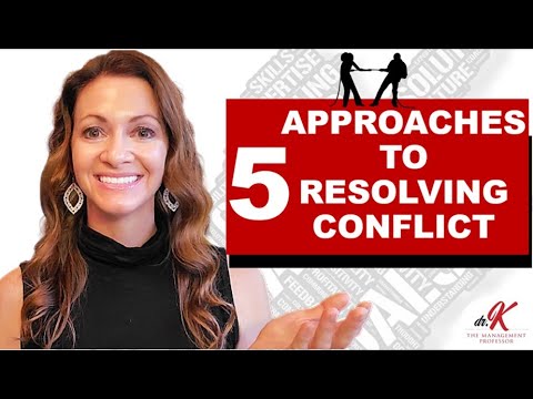 E19: Five Approaches to Resolving Conflict (in less than 5 minutes ...