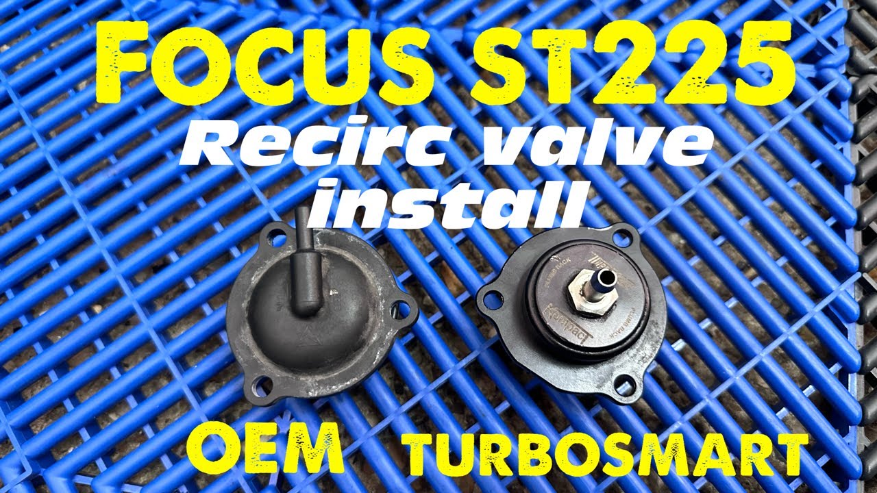 Focus st225 turbosmart recirculation valve install - YouTube