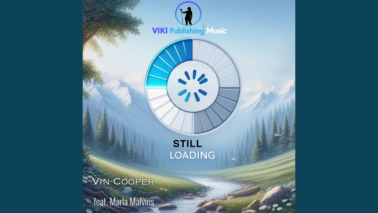 STILL LOADING... - YouTube