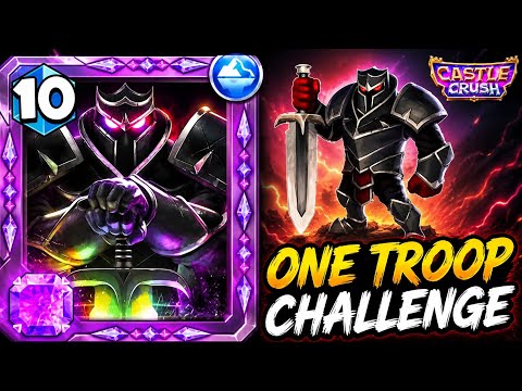 EPIC Black Knight 🔥 One Troop Challenge? Castle Crush 