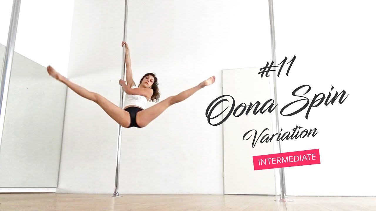 Oona Spin made easy on the spinning pole (Oona Spin Variation Pole Dance Tutorial) - YouTube
