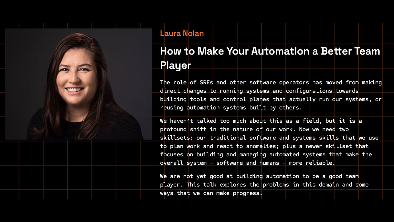 Laura Nolan - "How to Make Your Automation a Better Team Player" - YouTube