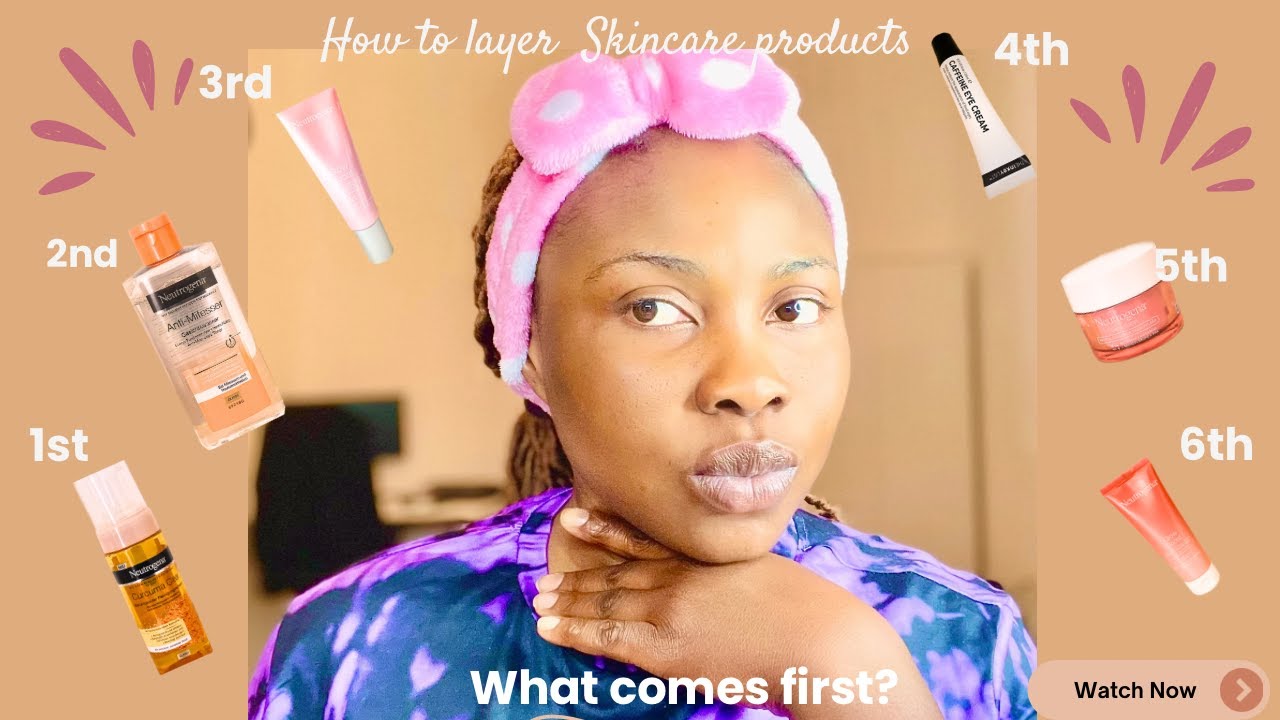 HOW TO LAYER YOUR SKINCARE PRODUCTS FROM START TO FINISH| My secret to ...
