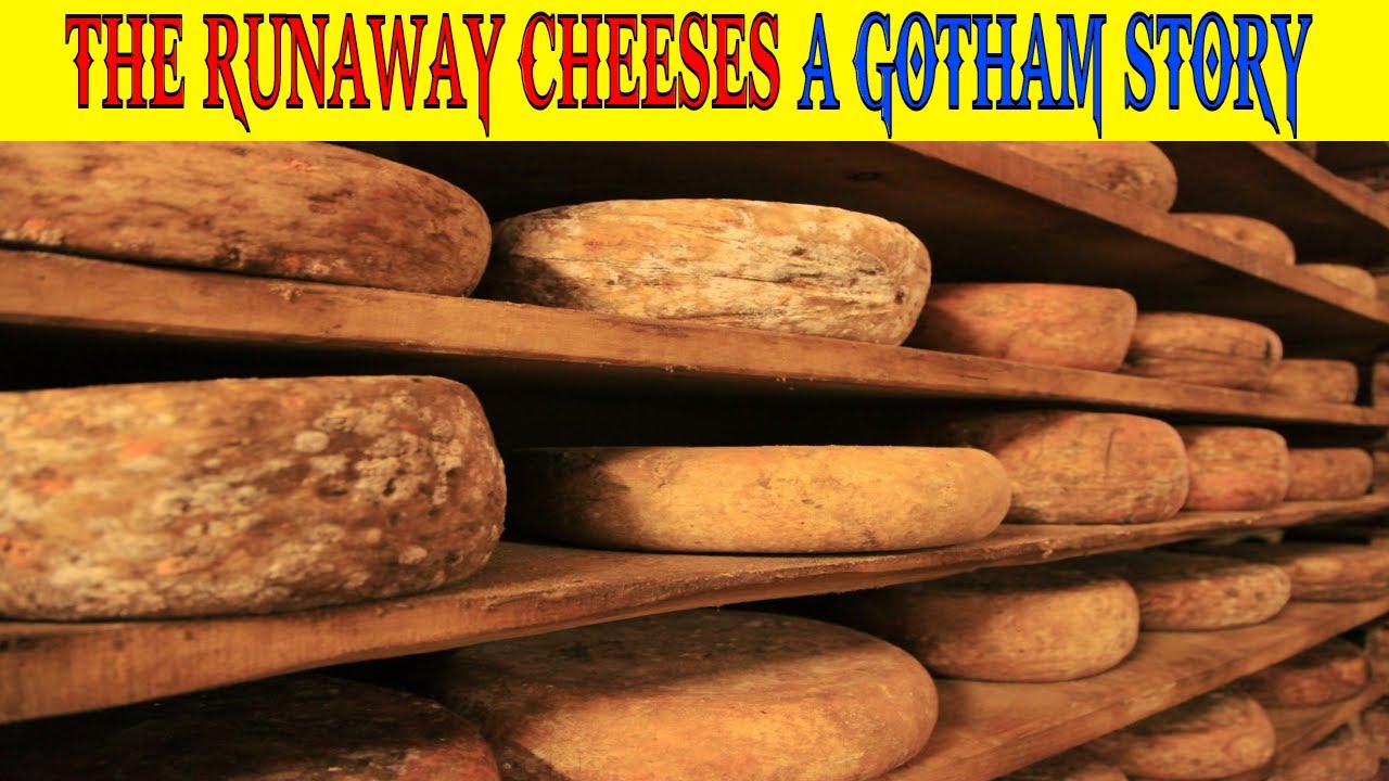 The Runaway Cheeses: Uncover the Hilarious Wise Men of Gotham Folktale ...