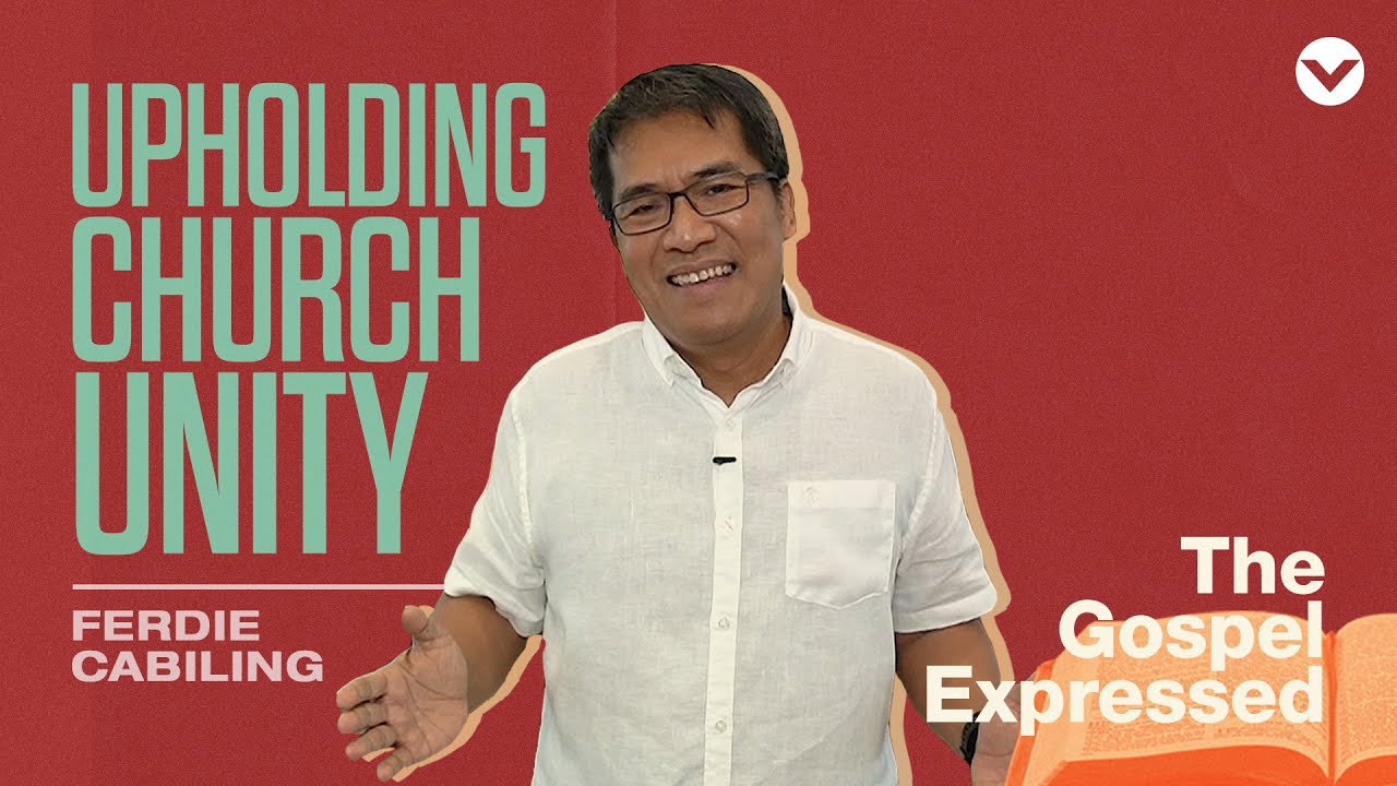 Upholding Church Unity | Bishop Ferdie Cabiling - YouTube