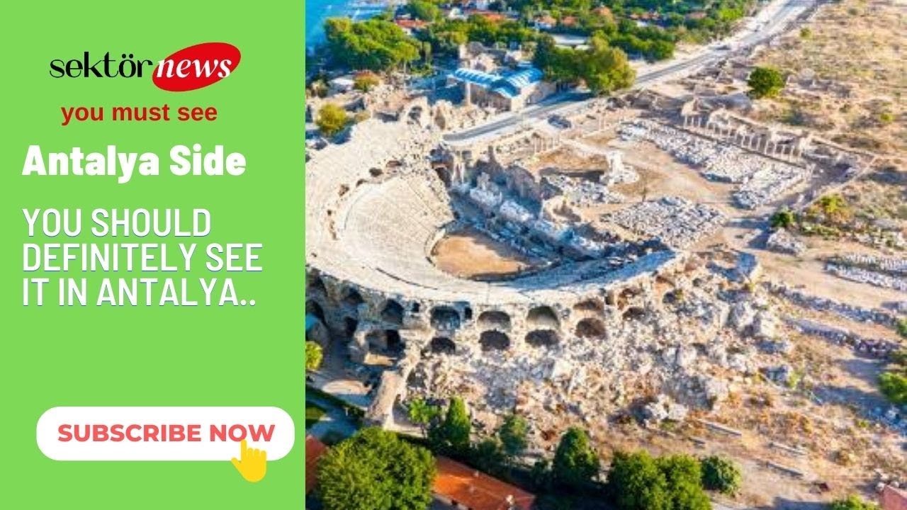 Antalya Side Must see - YouTube