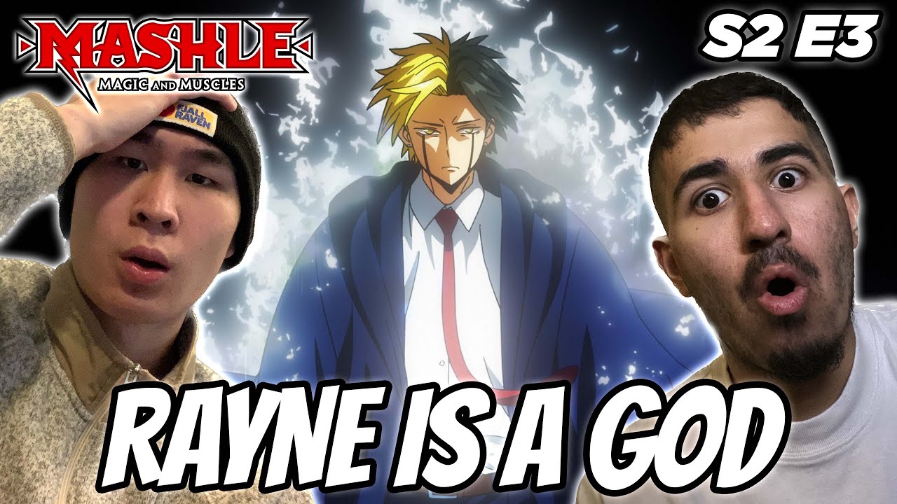 RAYNE IS A GOD! | MASHLE: MAGIC AND MUSCLES SEASON 2 EPISODE 3 REACTION ...