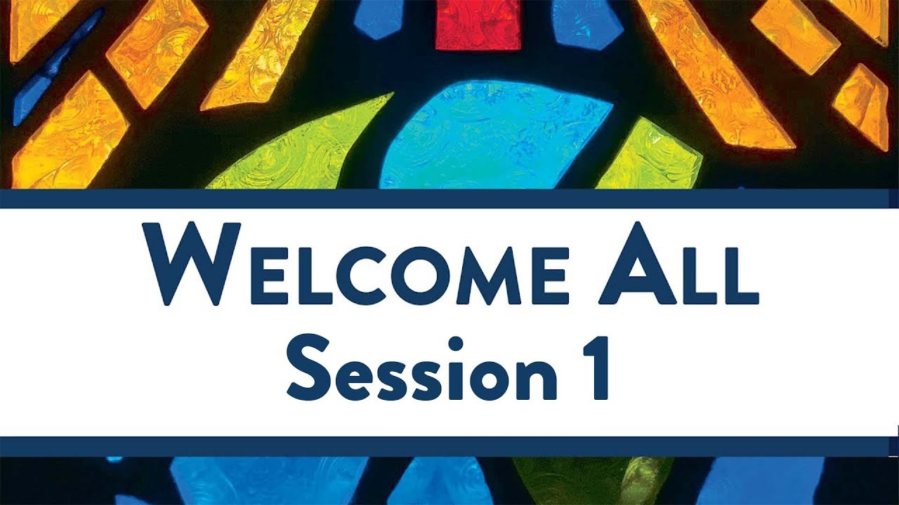 Welcome All - Session One Video - YouTube