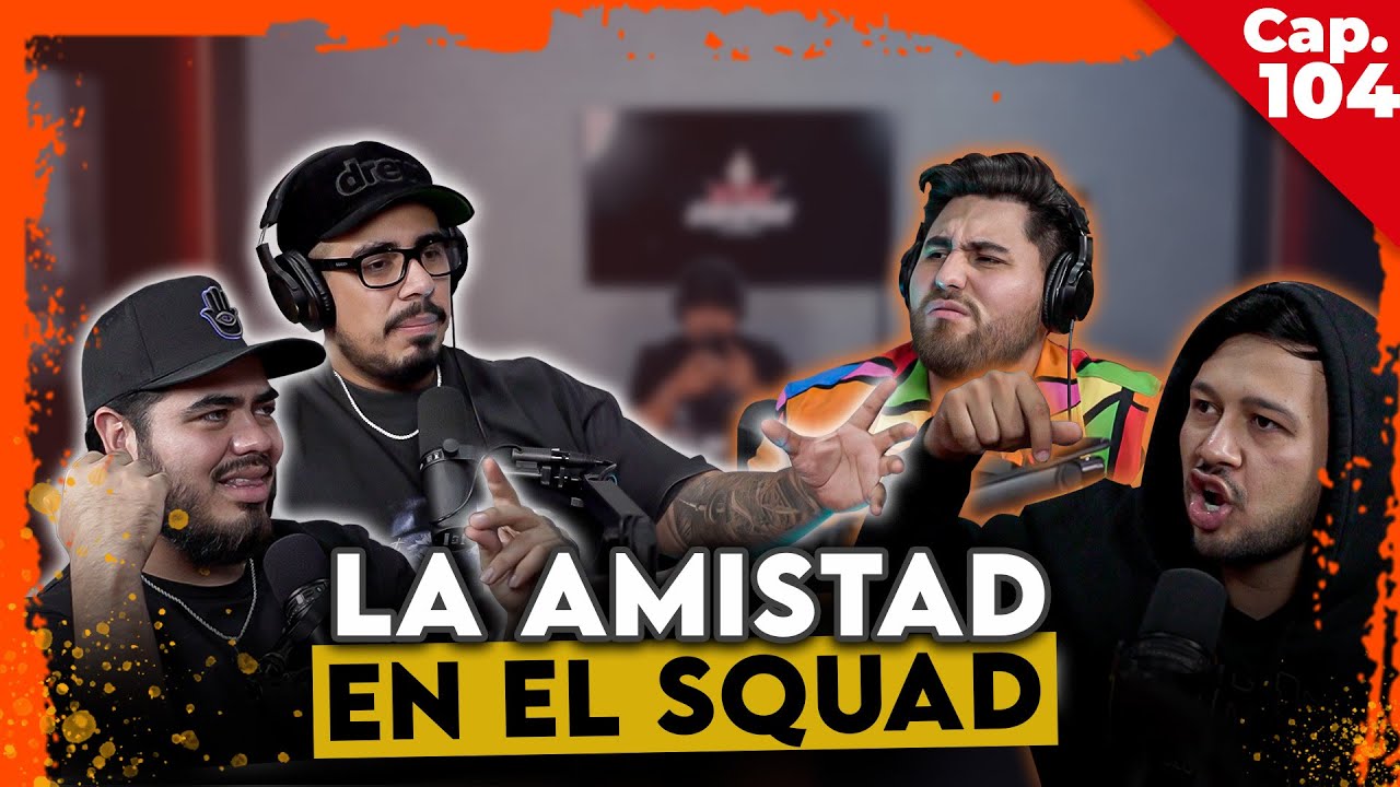 MEJORES AMIGOS EN EL SQUAD (ANÉCDOTAS) - ENTRE COMPAS #104 - YouTube