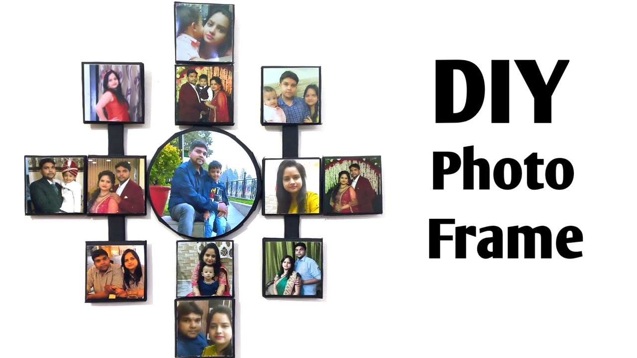 Photo Frame Making At Home / DIY Photo Frame / How to Make Collage ...