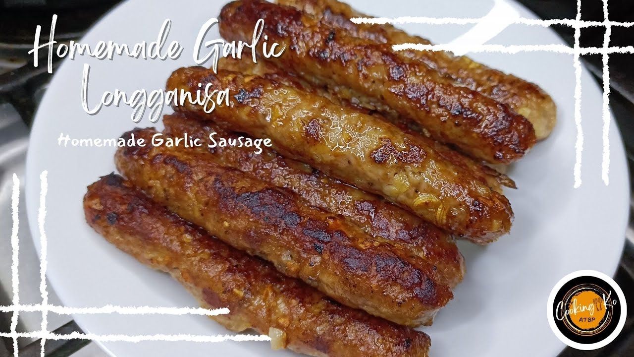 Homemade Garlic Longganisa - YouTube