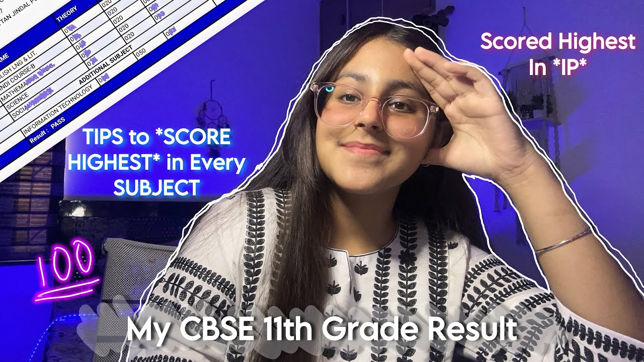 My CBSE 11th Grade Result + Tips to Get Straight A’s in Every SUBJECT ...